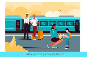 Train Journey Conversation in English
